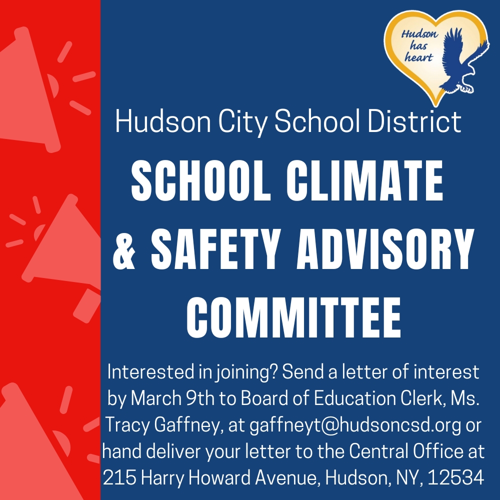 HCSD School Climate and Safety Advisory Committee | Hudson City School ...