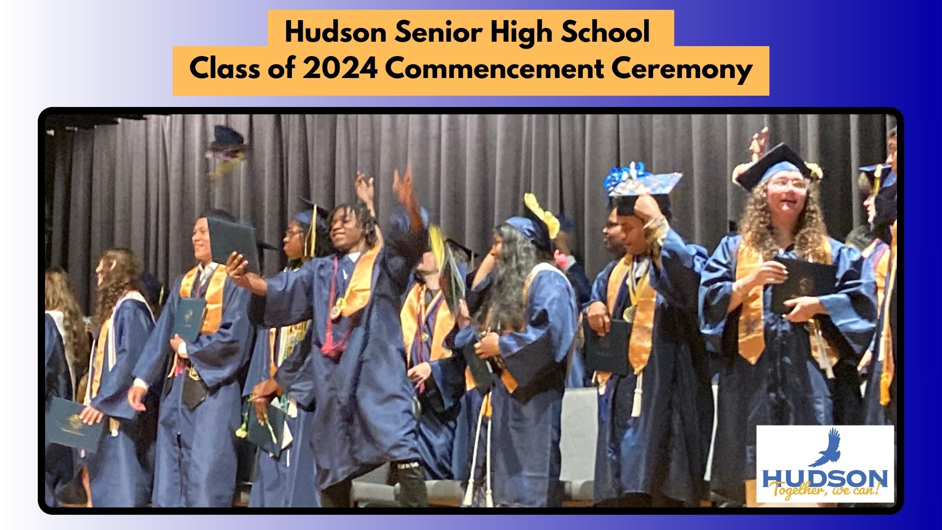 Hudson SHS Graduation Celebrates Class of 2024 | Hudson City School ...