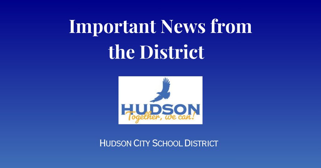 Important Letter From the District | Hudson City School District
