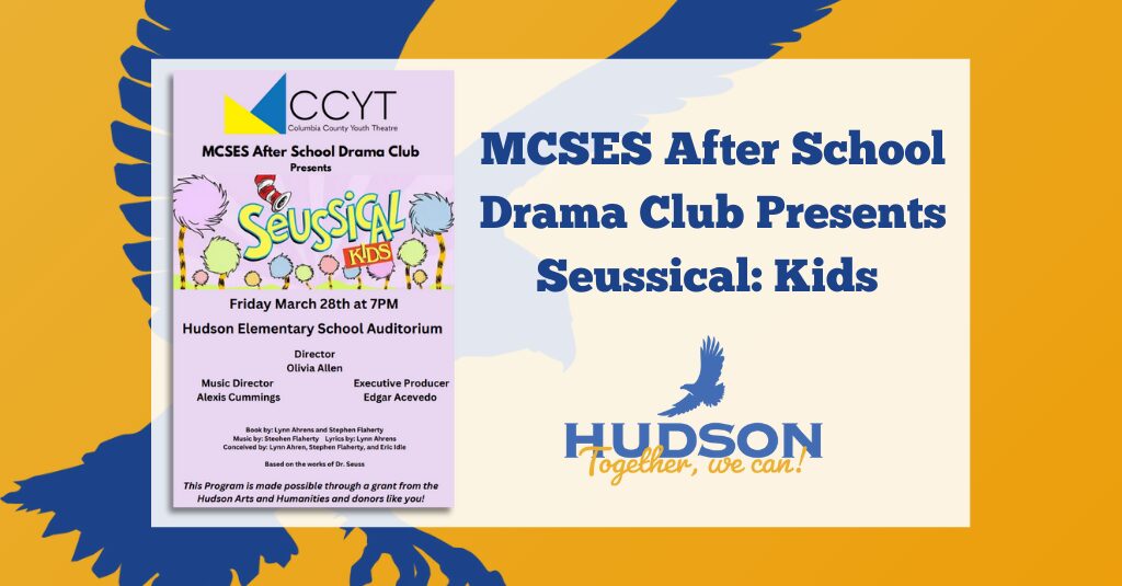 MCSES After School Drama Club Presents Seussical: Kids | Hudson City ...