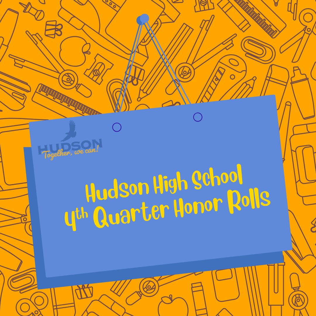 Hudson Senior High School Announces Fourth Quarter Honor Rolls | Hudson ...